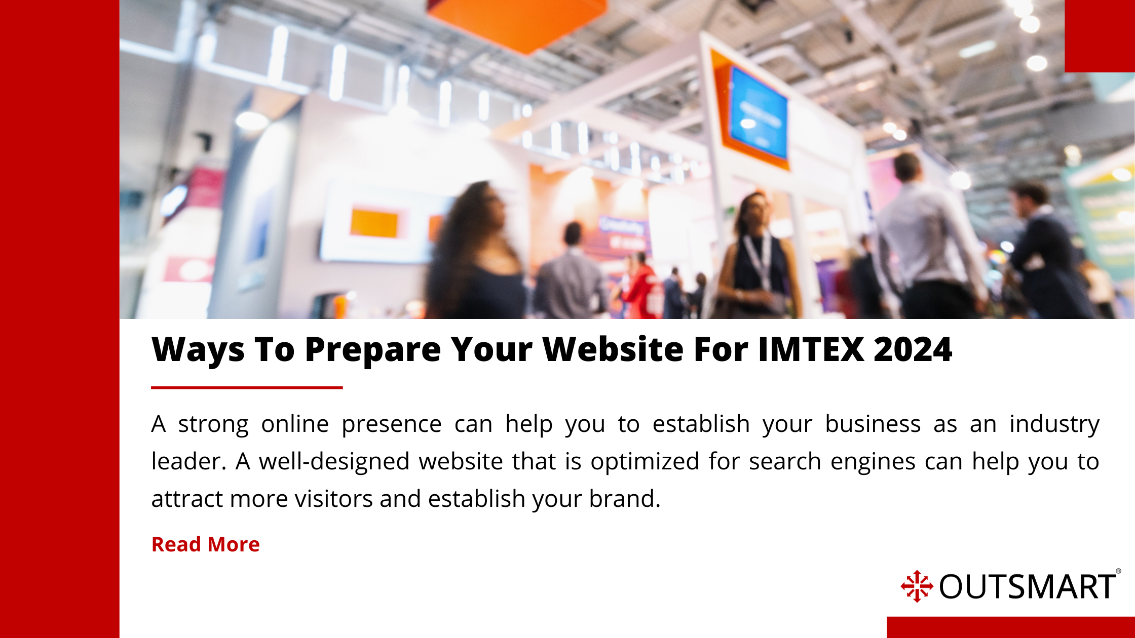 7 Ways to Prepare Your Website for IMTEX 2024 | OutSmart
